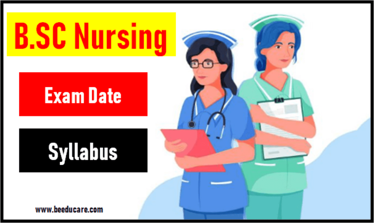 B.SC Nursing Syllabus 2024, Exam Date, Syllabus B.SC Nursing Syllabus 2024, Exam Date, Syllabus